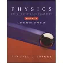 Physics for Scientists and Engineers: Knight, Randall D.: 9780805389760 ...