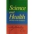 Science and Health with Key to the Scriptures (Authorized, Trade Ed.): Mary Baker Eddy: Amazon ...