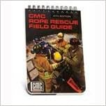 Rope Rescue Manual Field Guide: Cmc Rescue Inc.: 9780961833787: Books ...