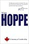 Tom Hoppe: A Journey of Leadership: Hoppe, Tom: 9780978169336: Books ...