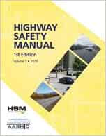 Highway Safety Manual, 1st Edition: AASHTO: Books