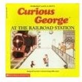 Curious George at the Airport: H. A. Rey, Margret Rey, Anna Grossnickle ...