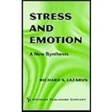 Stress, Appraisal, and Coping: Richard S. Lazarus, Susan Folkman ...