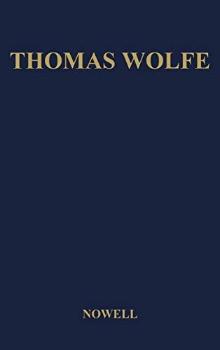 Thomas Wolfe: A Biography: Nowell, Elizabeth, Unknown: 9780837165196 ...