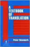 A Textbook of Translation: Newmark, Peter: 9780139125935: Amazon.com: Books