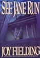 See Jane Run: Joy Fielding: 9780688088675: Amazon.com: Books