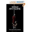 Antigone - Translated by Ian Johnston: Sophocles, Ian Johnston ...