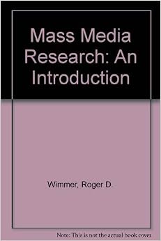 Mass Media Research: An Introduction: Amazon.co.uk: Wimmer, Roger D ...