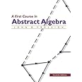 A First Course in Abstract Algebra, 7th Edition: Fraleigh, John ...