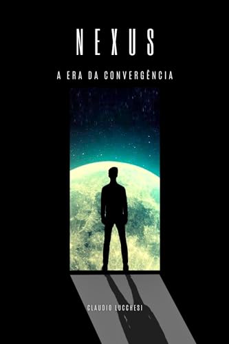 NEXUS - A ERA DA CONVERGÊNCIA - eBook, Resumo, Ler Online e PDF - por ...