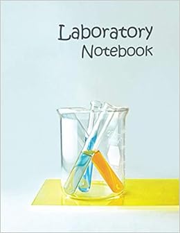 Laboratory Notebook: Laboratory Journal Notebook, Grid Format Lab ...