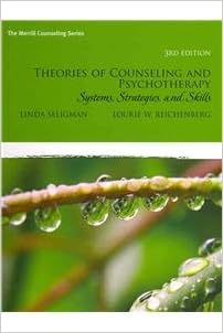 Theories of Counseling and Psychotherapy: Systems, Strategies, and ...