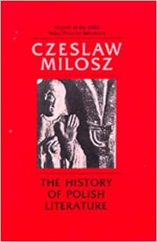 The History of Polish Literature, Updated edition: Milosz, Czeslaw ...