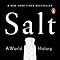 Salt: A World History: Kurlansky, Mark: 9780142001615: Amazon.com: Books