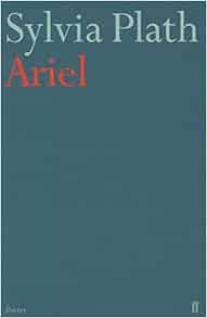Ariel by Sylvia Plath (1968-01-01): Amazon.com: Books