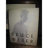 Bruce Weber: Weber, Bruce: 9780821218884: Amazon.com: Books