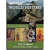 Exploring World History Student Review Notgrass 2014: Ray Notgrass ...