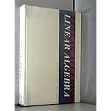 Linear Algebra (2nd Edition): Hoffman, Kenneth M, Kunze, Ray ...
