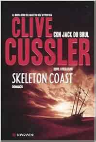 Skeleton Coast: 9788830427730: Amazon.com: Books