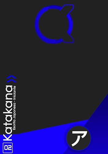 Apostila de Katakana - KXe Katakana: Kakumei Zero Networks (KXE (Kakumei X Editorial) Livro 2 ...