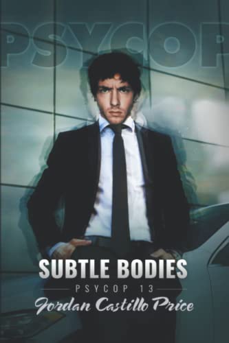 Subtle Bodies (PsyCop): Price, Jordan Castillo: 9781944779290: Amazon ...