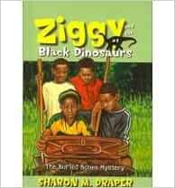 The Buried Bones Mystery: The Buried Bones Mystery (Ziggy and the Black ...