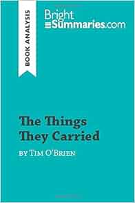 The Things They Carried by Tim O'Brien (Book Analysis): Detailed ...