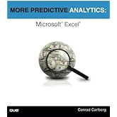 Predictive Analytics: Microsoft Excel: Carlberg, Conrad: 9780789749413 ...