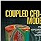 Coupled CFD-DEM Modeling: Formulation, Implementation and Application to Multiphase Flows ...