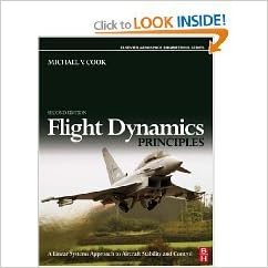 Flight Dynamics Principles: A Linear Systems Approach To Aircraft ...