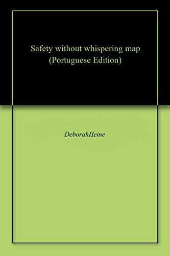 Safety without whispering map - eBook, Resumo, Ler Online e PDF - por ...