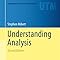 Understanding Analysis (Undergraduate Texts in Mathematics): Abbott ...