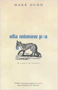Ella Minnow Pea: Amazon.co.uk: Mark Dunn: 9780413772954: Books