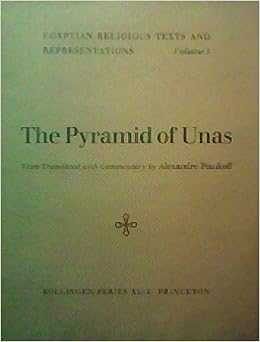 The Pyramid of Unas. (Bollingen Series XL No.5, Egyptian Religious ...