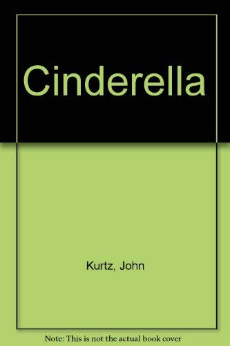 Cinderella Kurtz John 9780786856404 Amazon Books