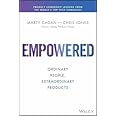 Amazon.com: Empowered: Ordinary People, Extraordinary Products (Silicon Valley Product Group ...