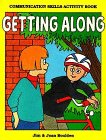 Getting Along: Communication Skills Activity Book: Boulden, Jim ...