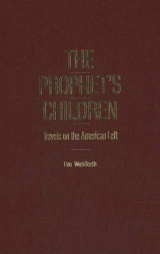 The Prophet's Children: Wohlforth, Tim: 9781573923552: Amazon.com: Books