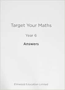Target Your Maths Year 6 Answer Book: Year 6: Stephen Pearce ...