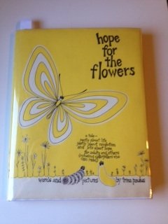 Hope For The Flowers: Paulus, Trina, Paulus, Trina: Amazon.com: Books