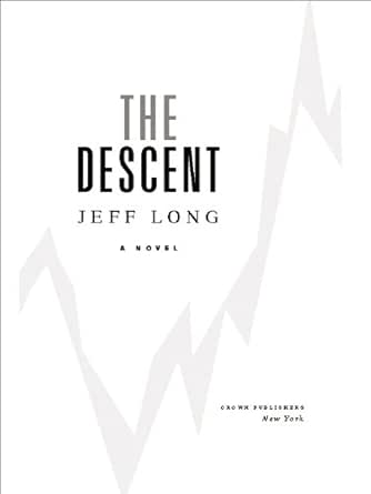 The Descent: A Novel (Descent Series Book 1) - Kindle edition by Long ...