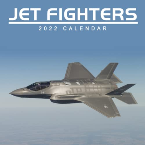 Jet Fighters 2022 Calendar: Aircraft Calendar 2022, January 2022 ...