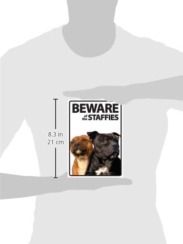 Beware Of The Staffies A5 Sign – BigaMart
