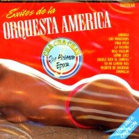 Orquesta America - Orquesta America Exitos De La, Cha Cha Chas Que ...