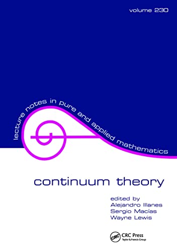 Continuum Theory (Lecture Notes in Pure and Applied Mathematics ...