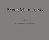 Paper Modelling: A Combination of Paper Folding, Paper Cutting ...