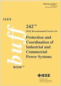 IEEE 242-2001: IEEE Recommended Practice for Protection and ...