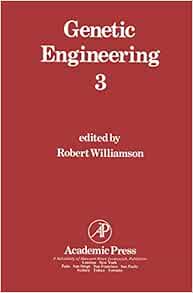 Genetic Engineering: Principles and Methods Volume 4: 9780306411137 ...