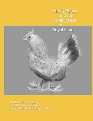 Henny Penny and the Royal House on Royal Lane in Oman | Whizz Animals