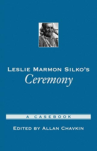 Amazon.com: Leslie Marmon Silko's Ceremony: A Casebook (Casebooks in ...